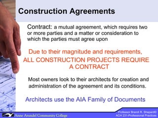 ACH 231 Lecture 07 (Contract Documents) Part 3 | PPT