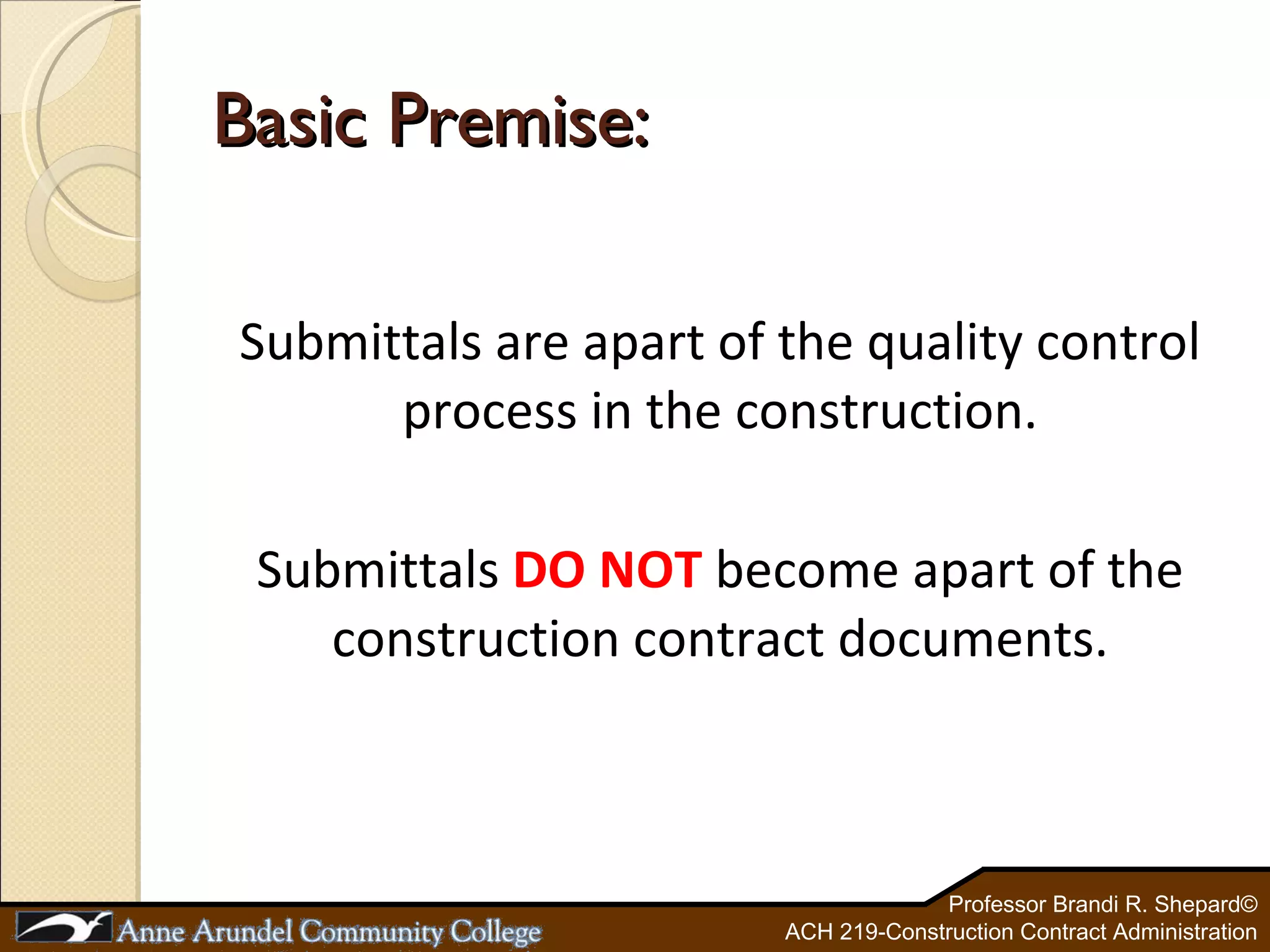 ACH 231 Lecture 08 (Submittals And Shop Drawings) Part 1 | PPT