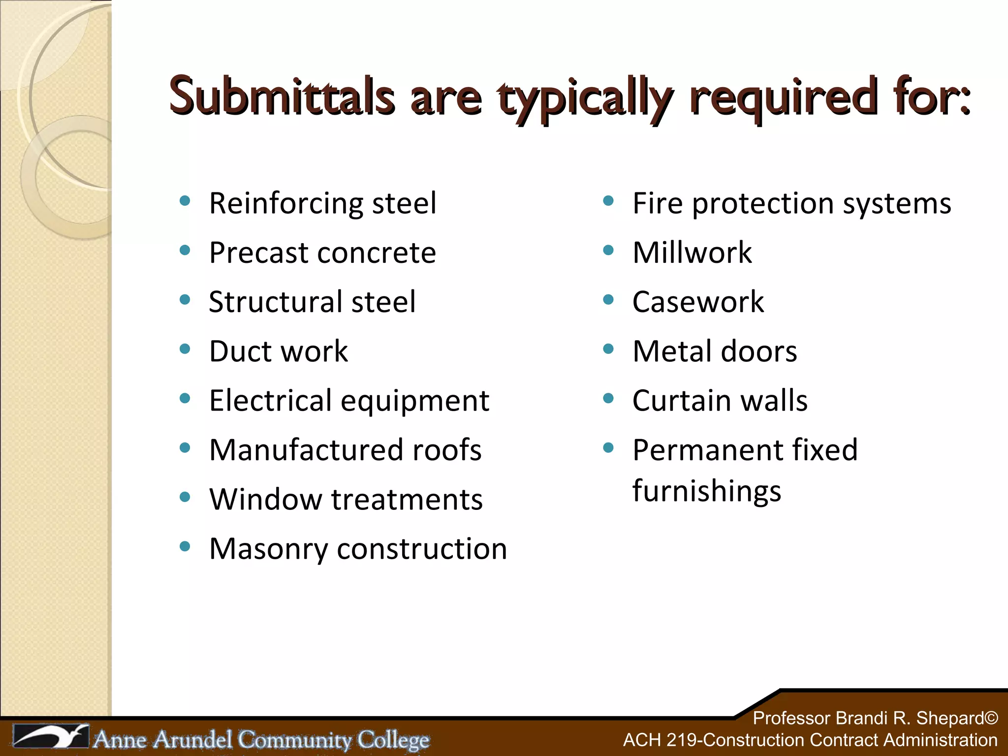 ACH 231 Lecture 08 (Submittals And Shop Drawings) Part 1 | PPT