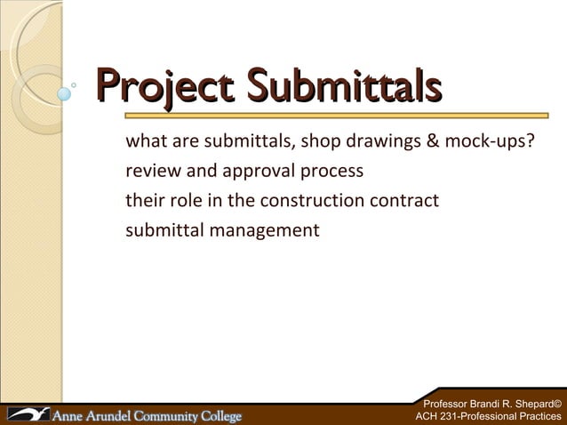 ACH 231 Lecture 08 (Submittals And Shop Drawings) Part 1 | PPT | Civil ...
