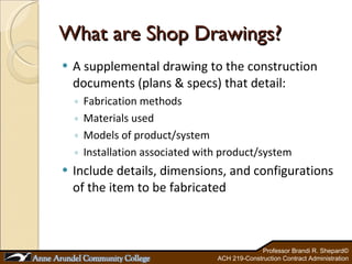 ACH 231 Lecture 08 (Submittals And Shop Drawings) Part 1 | PPT | Civil ...
