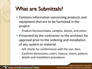 ACH 231 Lecture 08 (Submittals And Shop Drawings) Part 1 | PPT