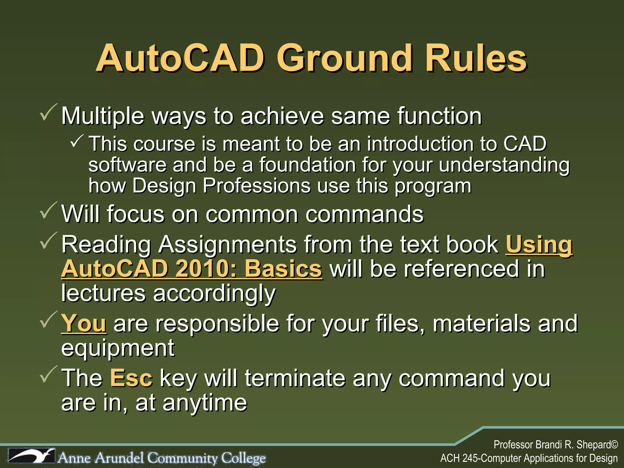 ACH 245 Lecture 02 (Intro To Cad 2010) | PPT