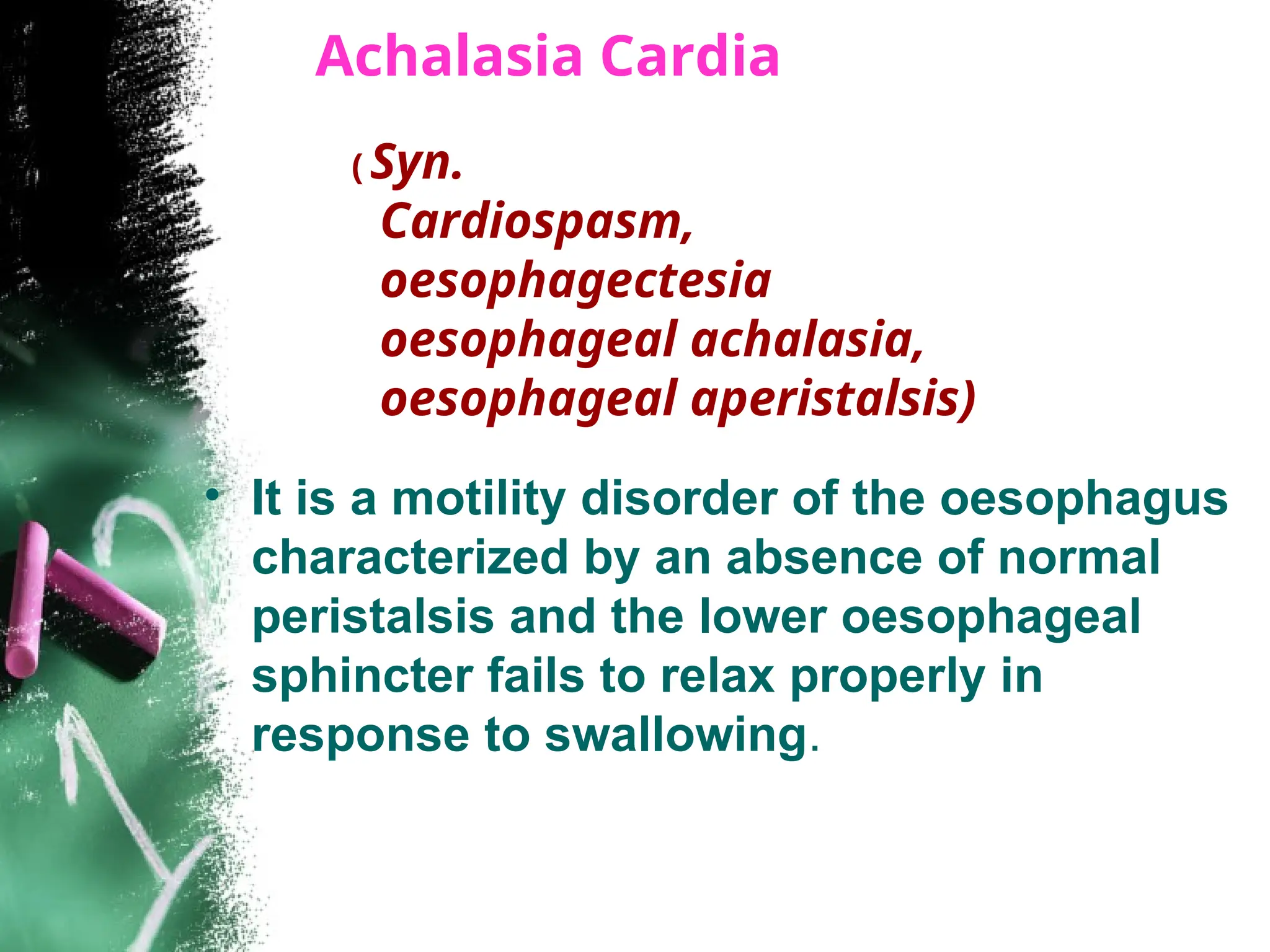 gggsgsg Achalasia cardia PBK Syndrome.ppt
