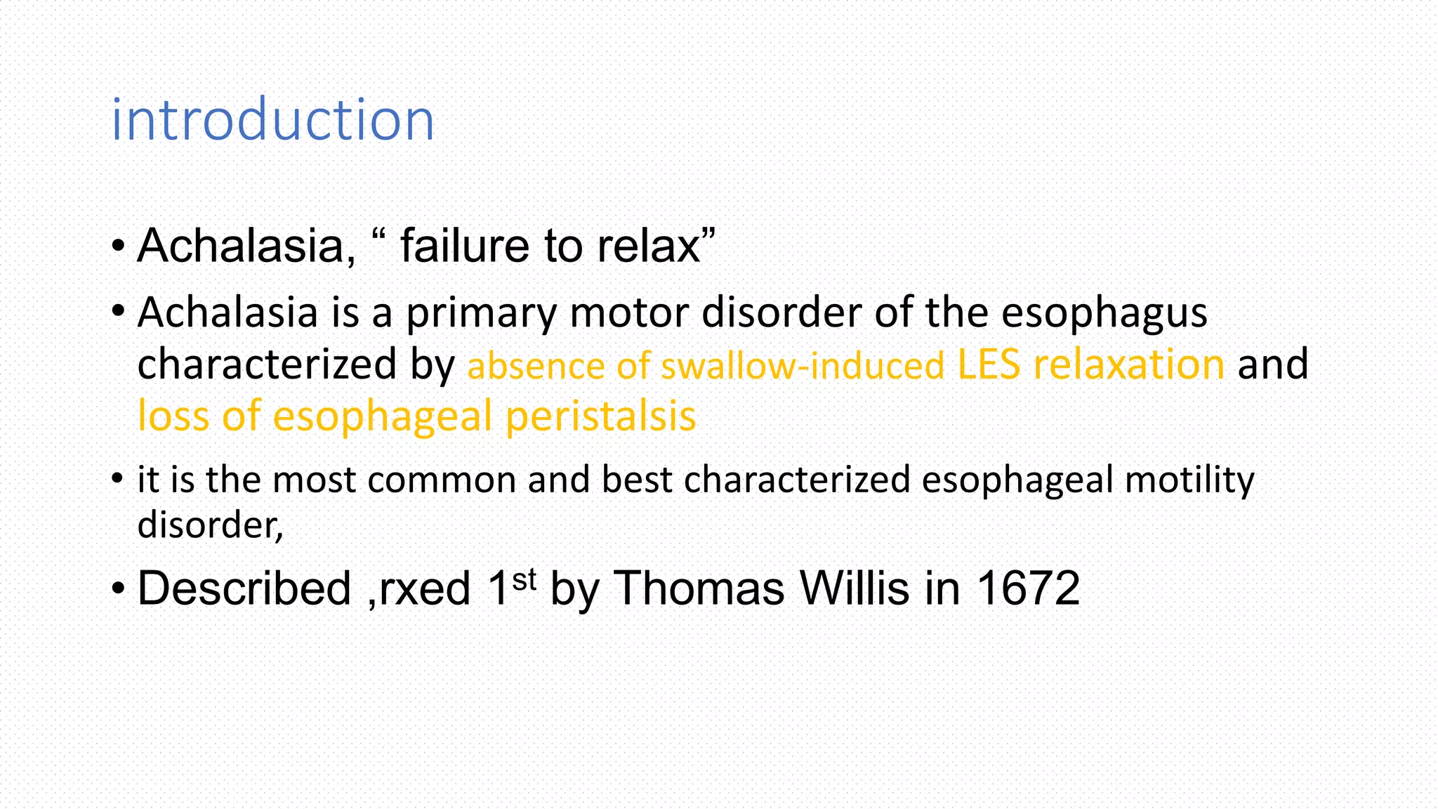 Achalasia management ay | PPTX
