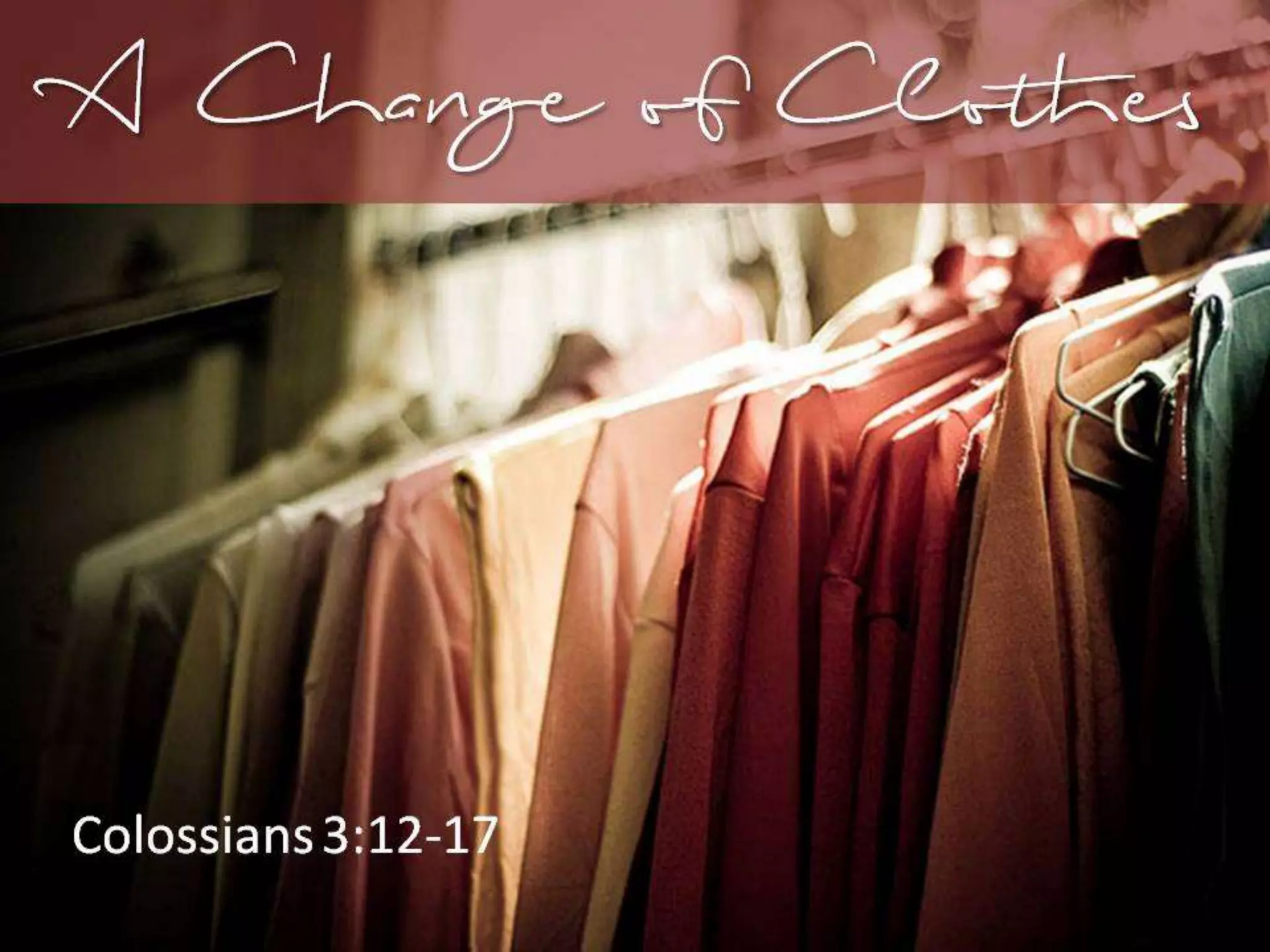 A change of clothes | PPTX