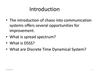 A chaotic direct sequence spread-spectrum communication system | PPT