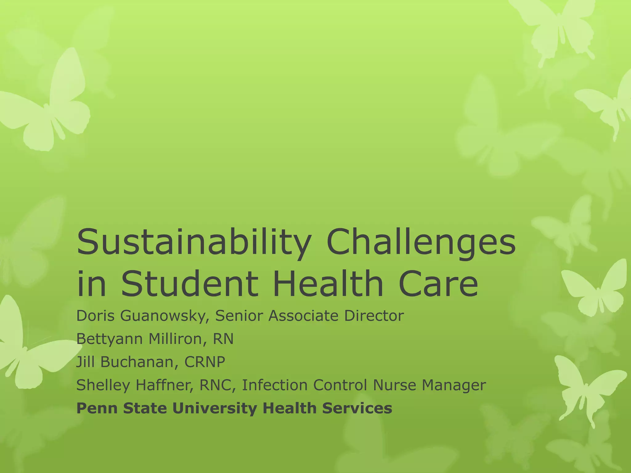 Sustainability Challenges in Health Care | PPSX