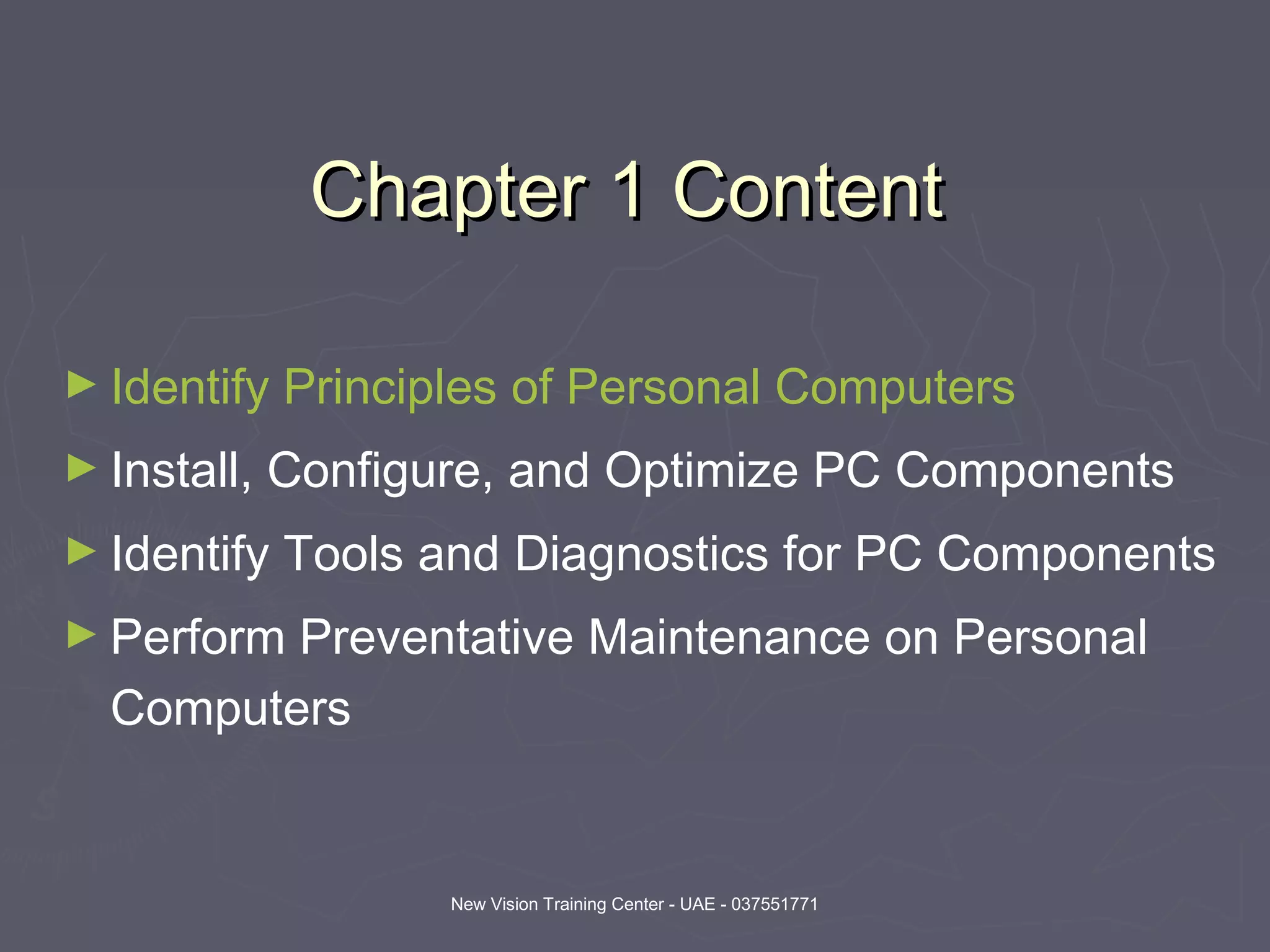 A+chapter 1 identify principles of personal computers | PPT