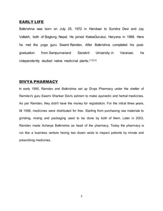 MAN BEHIND THE SUCCESS OF PATANJALI: Acharya Balkrishna | DOCX ...