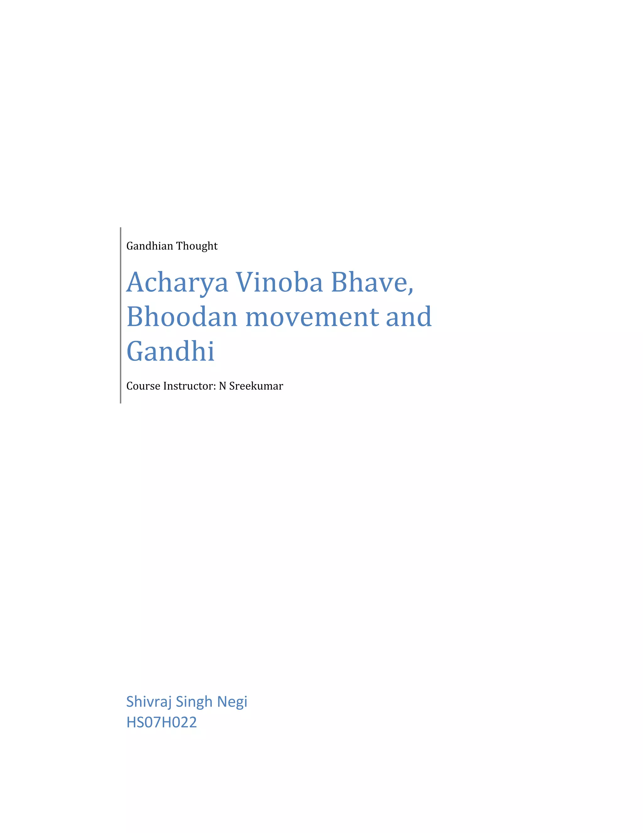 Acharya Vinoba Bhave, Bhoodan and Gandhi | DOC