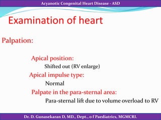 Acyanotic Congenital Heart Disease - ASD (Dr. Gunasekaran) | PPT