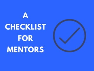 A checklist for mentors | PDF