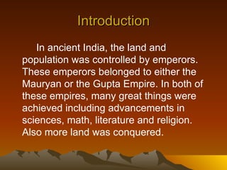 Acheivements Of The Indian Empires | PPT