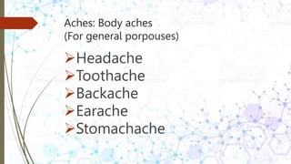 Aches, pains, illness & deseases.pptx