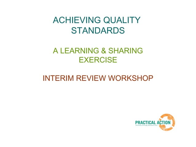 Acheving quality standerds | PPT