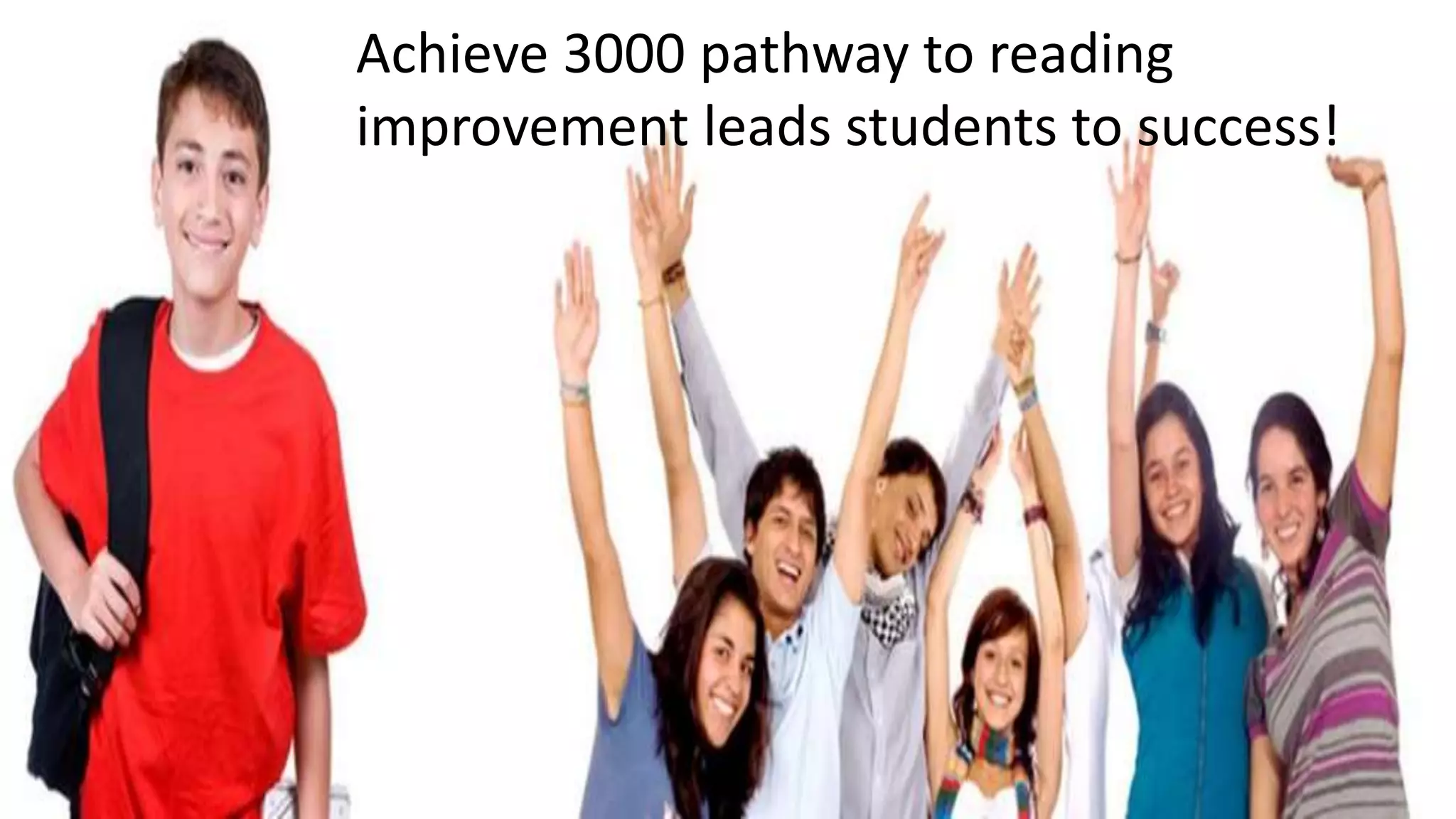 Achieve 3000 presentation | PPTX