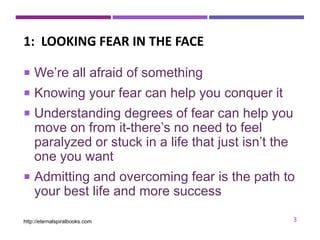 Achieving Your Goals and Dreams Without Fear: A Guide to Building the ...