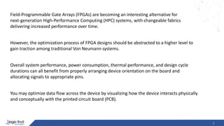 Achieve High-Performance with Optimizing Device Specifications in FPGA ...