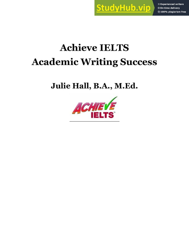 Achieve IELTS Academic Writing Success | PDF | Homework and Study ...