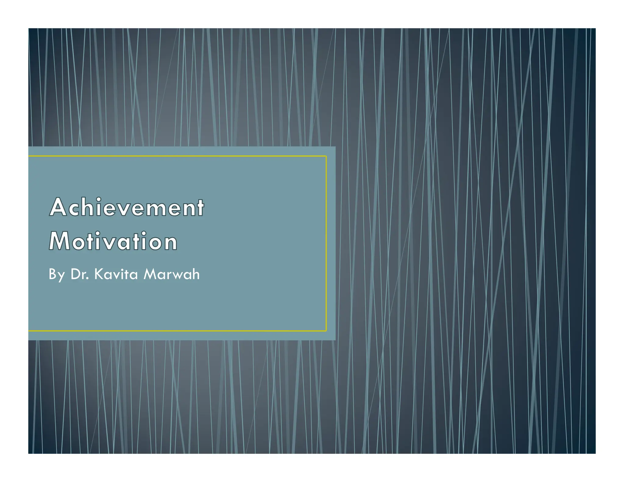 Achievement Motivation in sports psychology | PPT