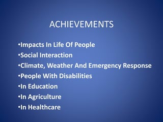 Achievements in it | PPTX