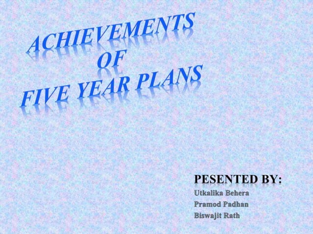 Achievements of five year plans | PPTX
