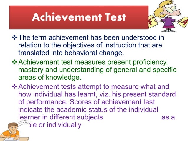 Achievement test - Teacher Made Test and Standardized Test ...