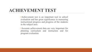 Achievement test and how to develop an achievement test for our ...