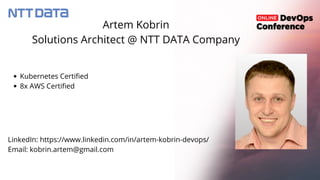 АРТЕМ КОБРІН «Achieve Networking at Scale with a Self-Service Network Solution for AWS» GO ...