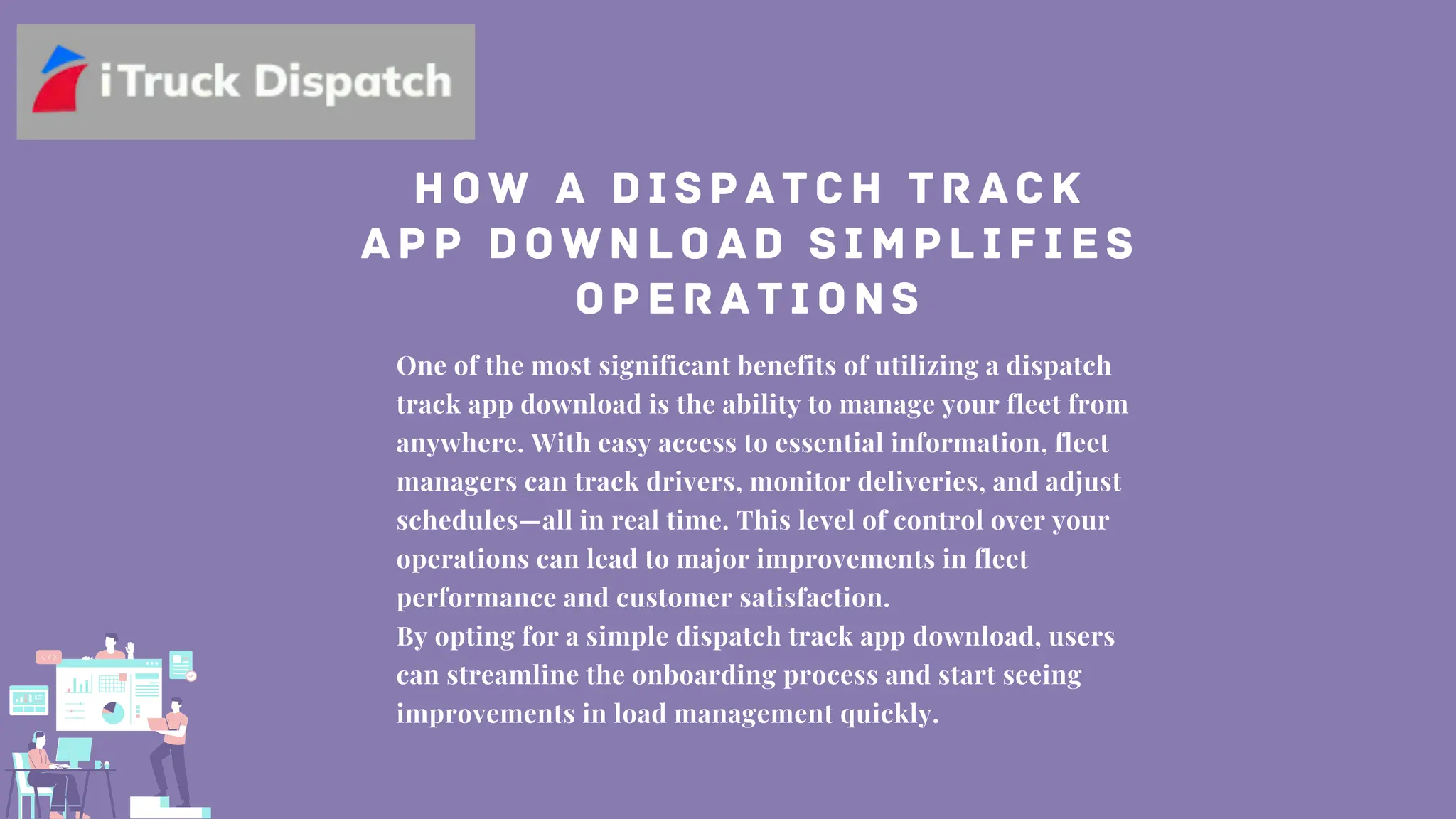 Achieve Seamless Load Management with an Easy Dispatch Track App Download | PPT