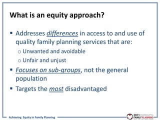 Achieving Equity in Family Planning: Getting Beyond the Rhetoric | PPT