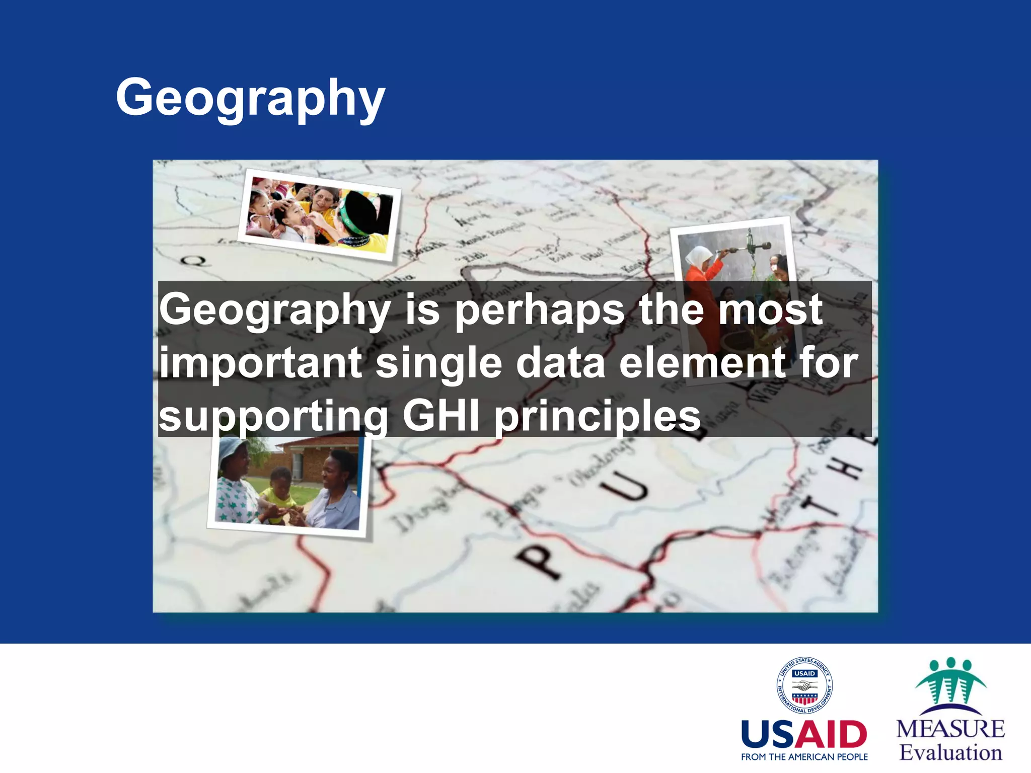 Achieving GHI Principles with GIS Data Tools | PPT