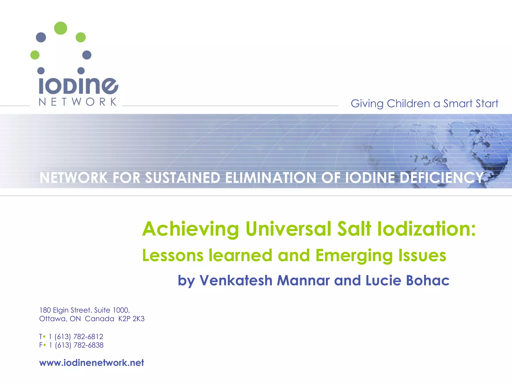 Achieving Universal Salt Iodization: Lessons learned and Emerging ...