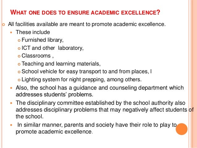 Achieving academic excellence among students