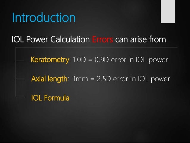 Achieving accurate iol power calculations