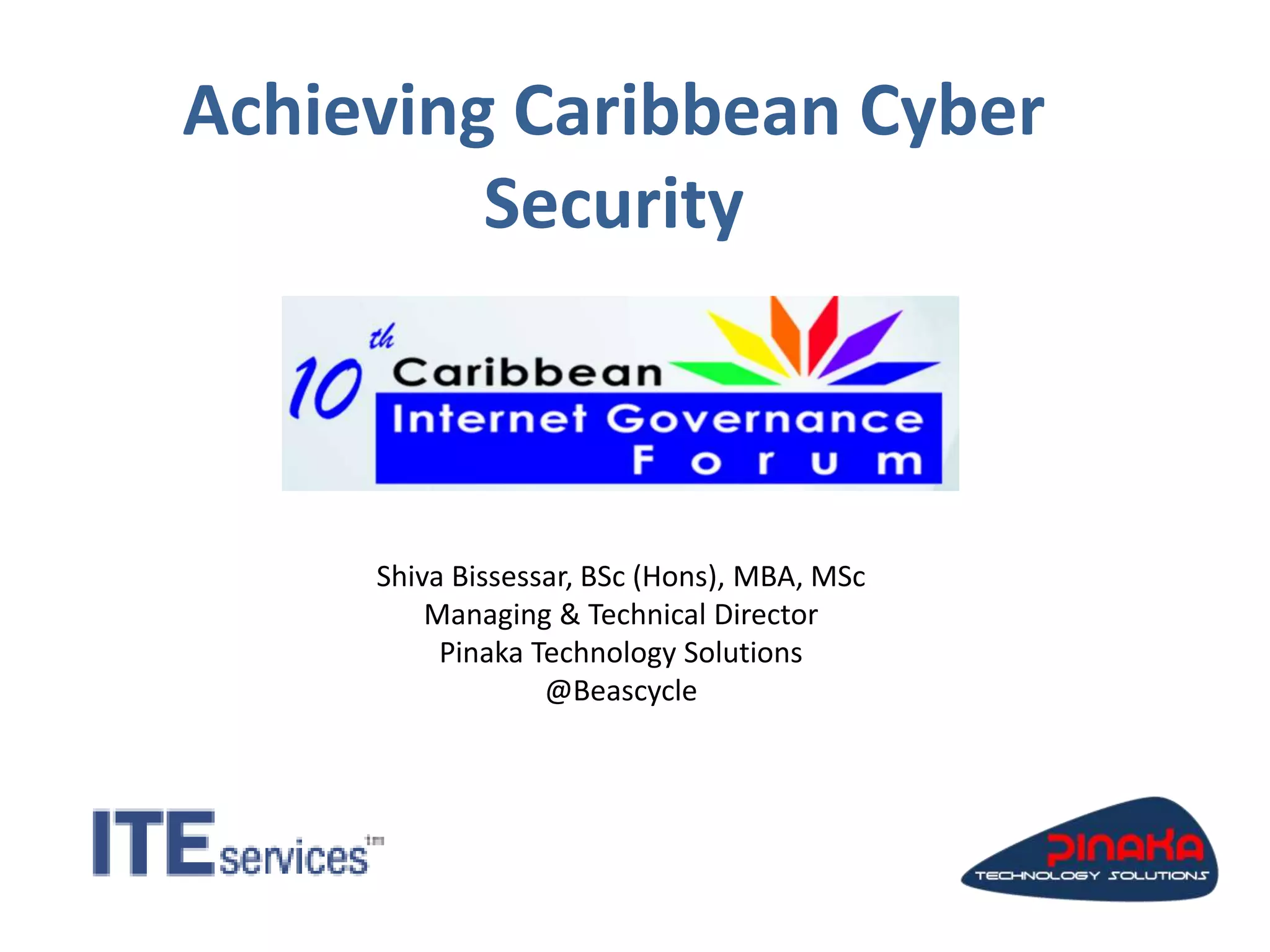 Achieving Caribbean Cybersecuirty | PPTX | Internet | Computing