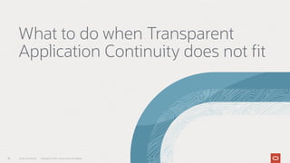 Achieving Continuous Availability for Your Applications with Oracle MAA | PPT