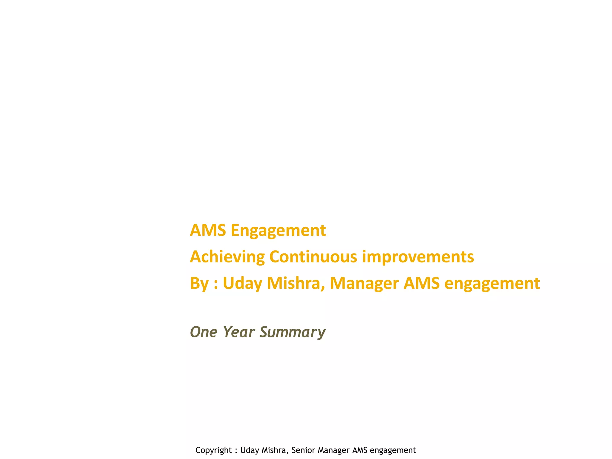 Achieving continuous improvement ams project | PPTX