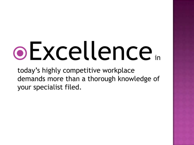 Achieving excellence | PPTX | Career Advice | Careers