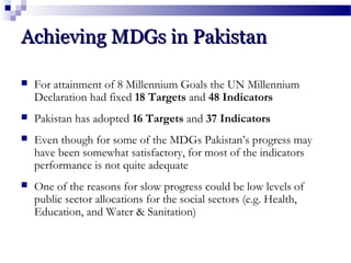 Achieving mdgs in pakistan | PPT