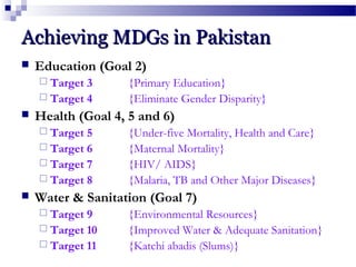 Achieving mdgs in pakistan | PPT