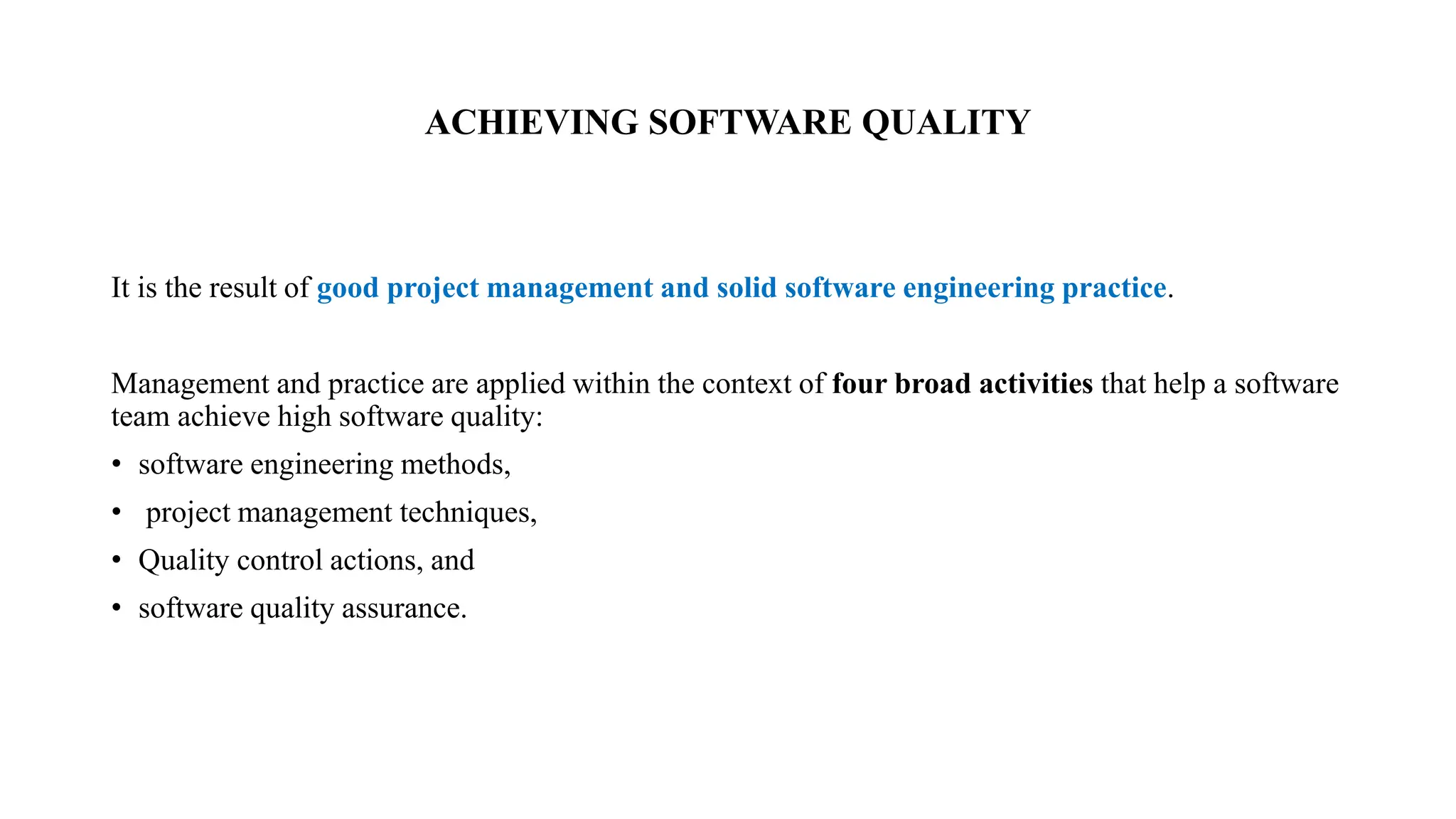 ACHIEVING SOFTWARE QUALITY.pptx