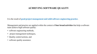 ACHIEVING SOFTWARE QUALITY.pptx