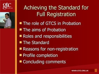 Achieving The Standard for Full Registration: from student to ...