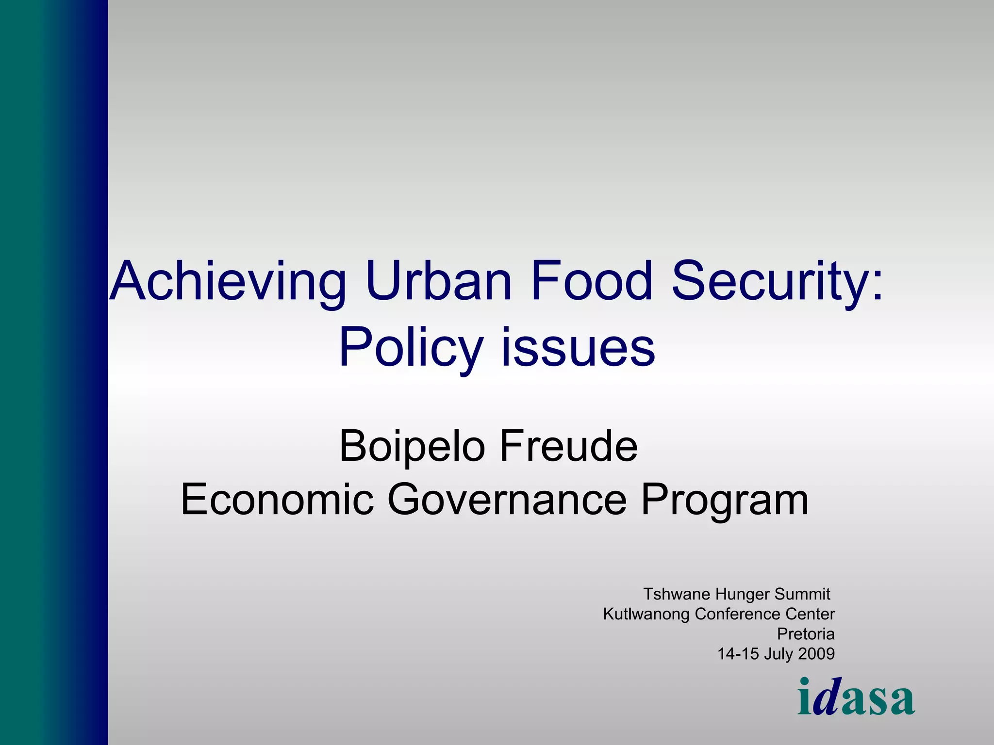 Achieving Urban Food Security Policy Issues | PPT