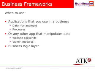 Achievo ATK - A Business Framework (DPC 2007) | PPT