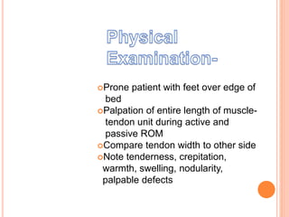 Achilis tendon rupture I Dr.RAJAT JANGIR JAIPUR | PPTX