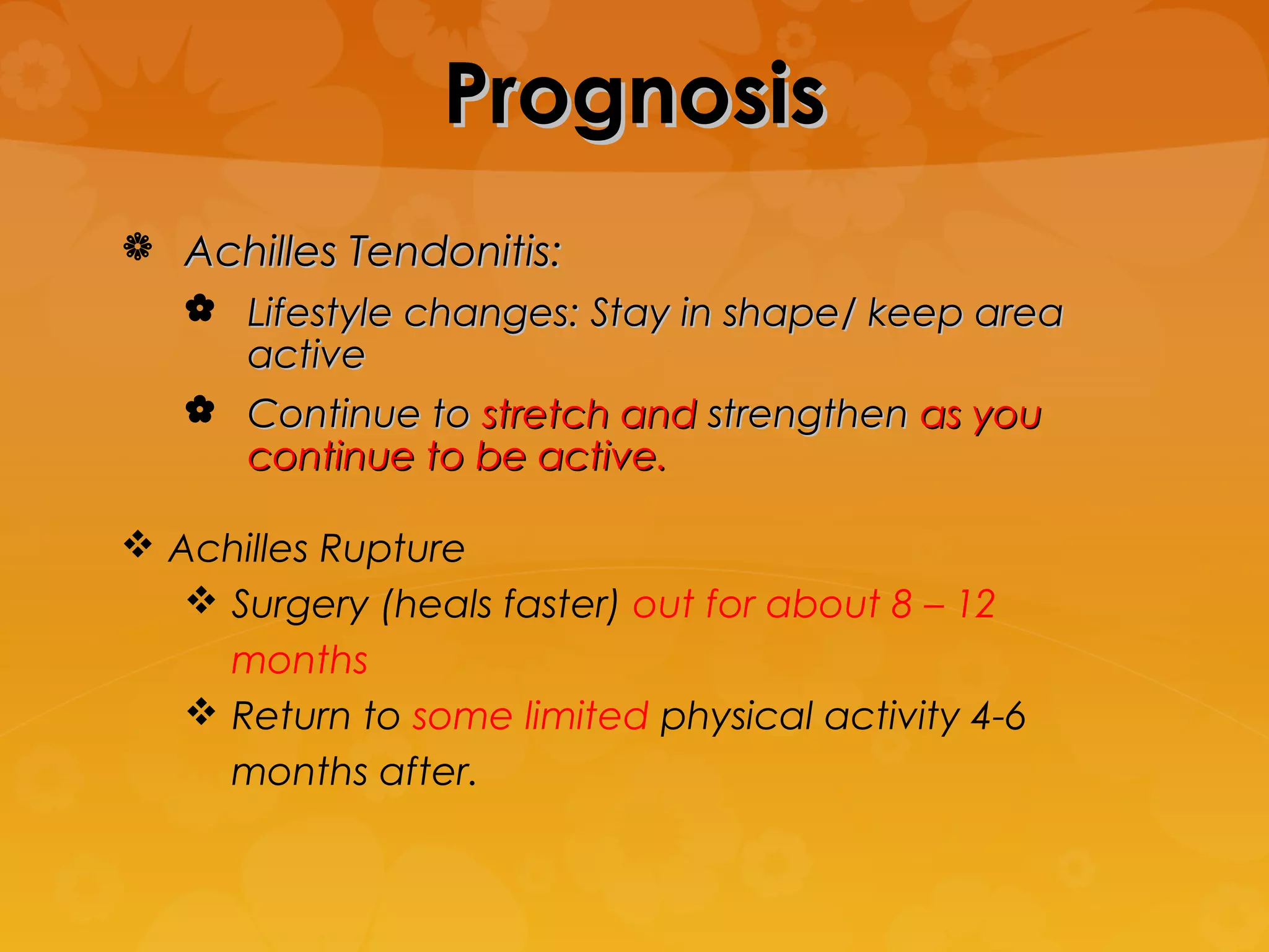 Achilles Tendonitis/Rupture | PPT