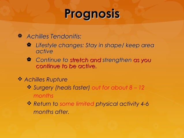 Achilles Tendonitis/Rupture | PPT